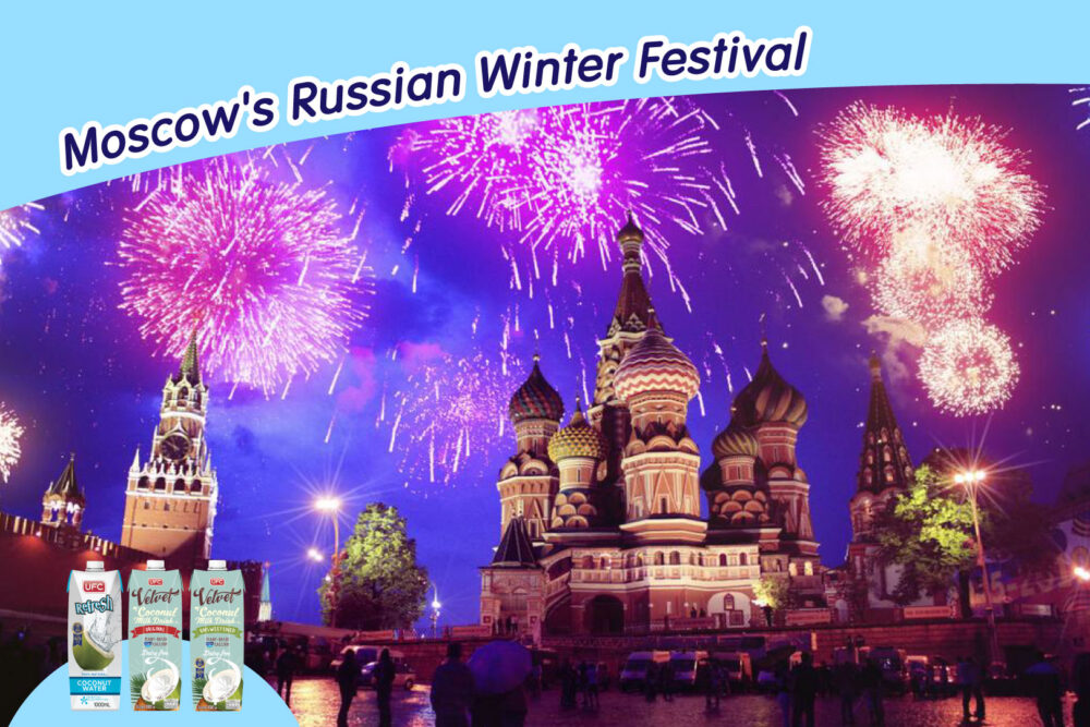 Moscow's Russian Winter Festival - UFC REFRESH COCONUT WATER